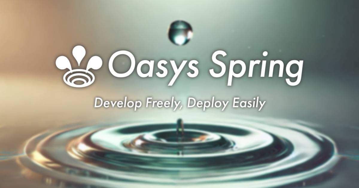 Oasys、AI活用のGUIデプロイツール「Oasys Spring」ベータ版リリース | BCGI NEWS